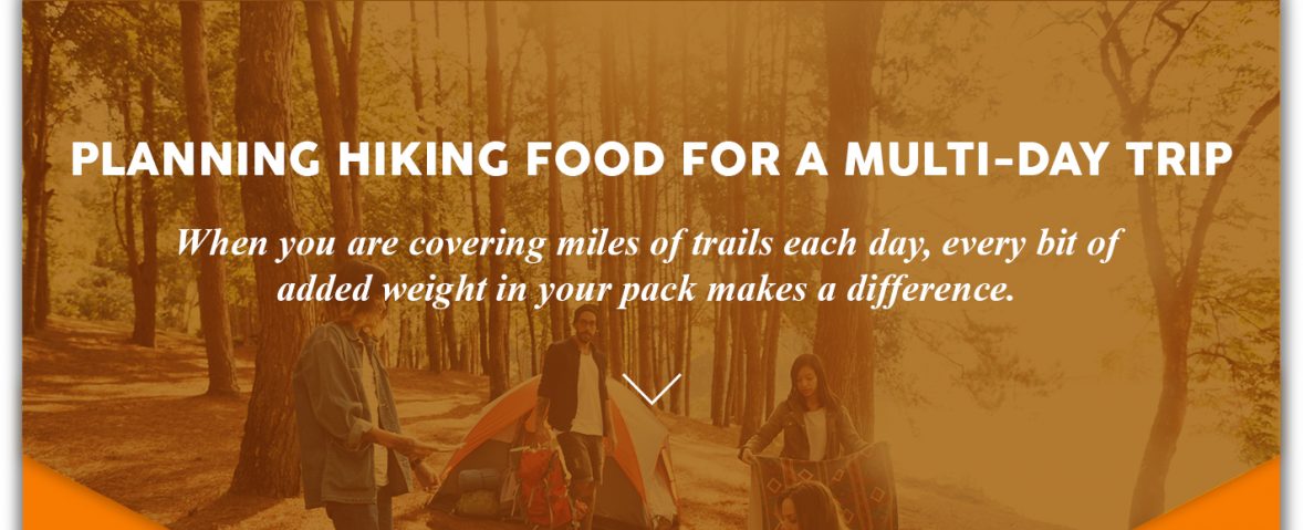 Best Foods to Eat While Hiking - Wildland Trekking